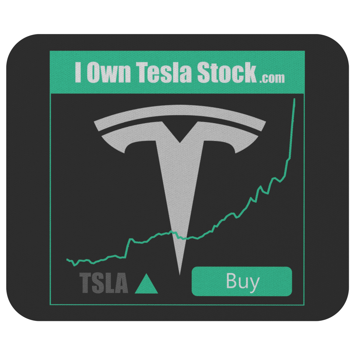 I Own Tesla Stock: Mouse Pad